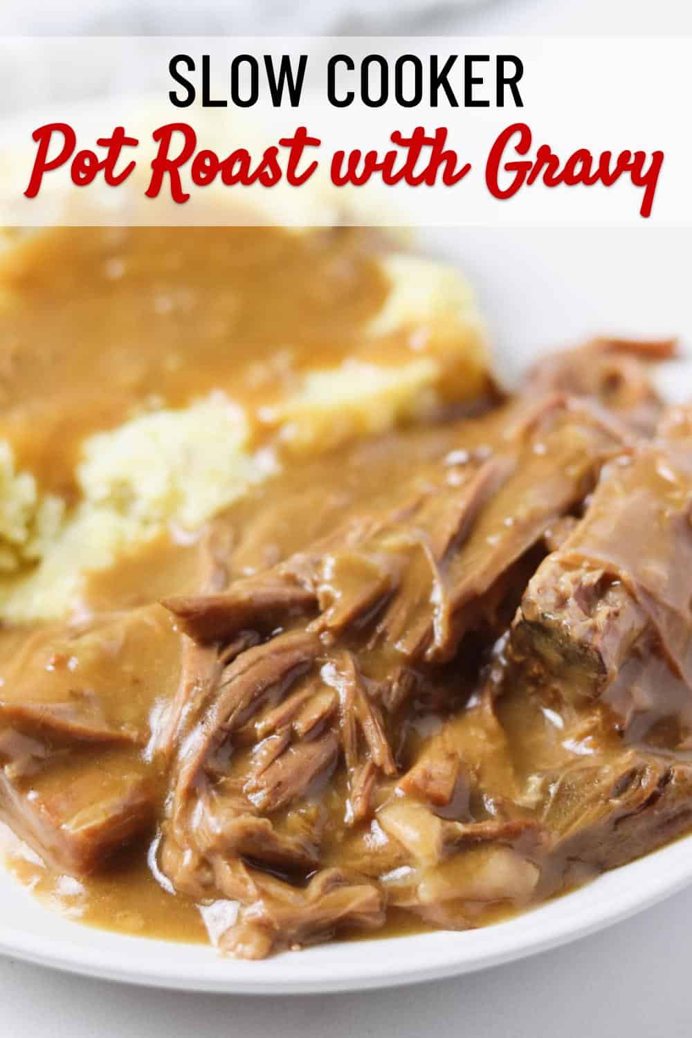 Pot Roast with Gravy - Skinny Comfort